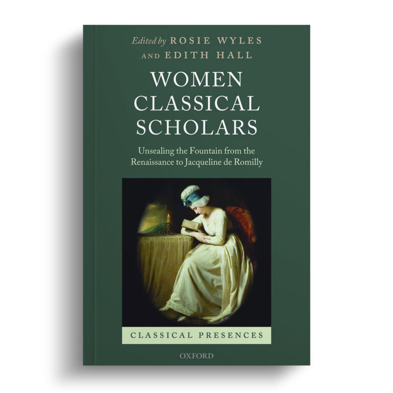 Women Classical Scholars: Unsealing the Fountain from the Renaissance ...
